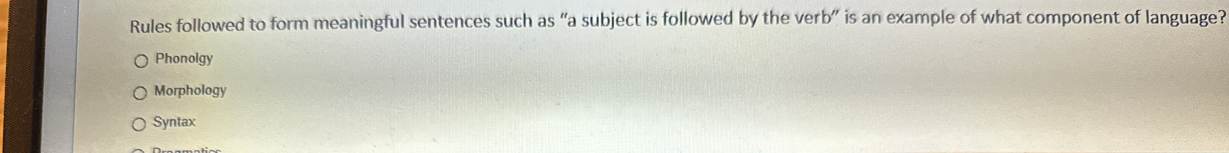 Solved Rules followed to form meaningful sentences such as | Chegg.com