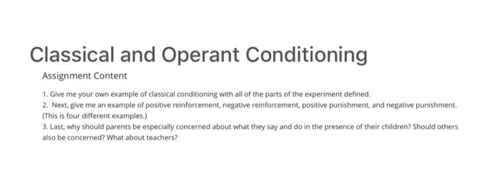 Solved Classical and Operant Conditioning Assignment Content | Chegg.com