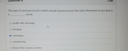 Solved The type of neuronal circuit in which several neurons | Chegg.com