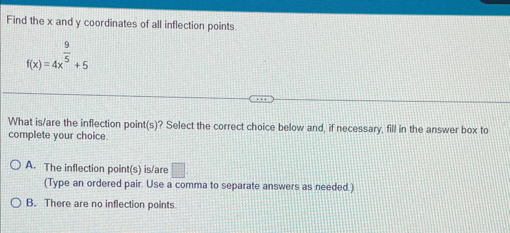 Find the x ﻿and y ﻿coordinates of all inflection | Chegg.com