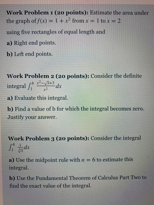 Solved Work Problem 1 (20 points): Estimate the area under | Chegg.com