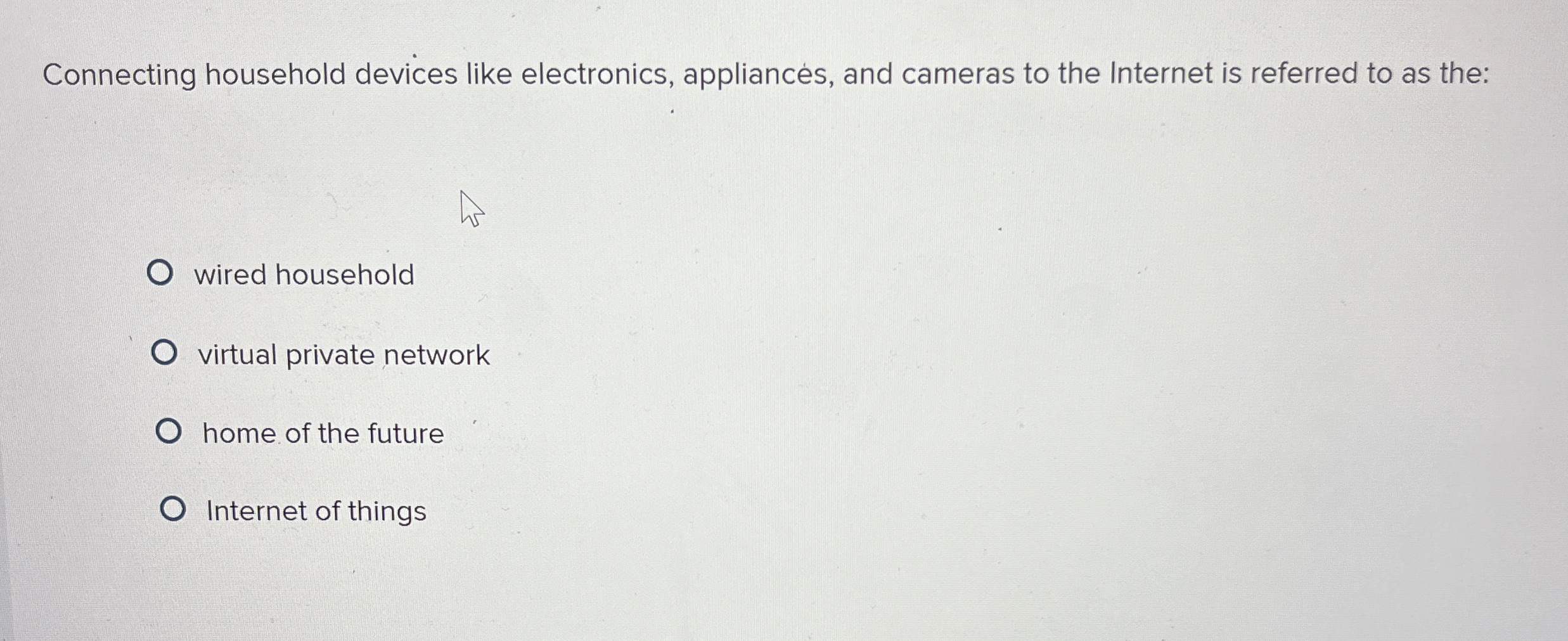 Solved Connecting household devices like electronics, | Chegg.com