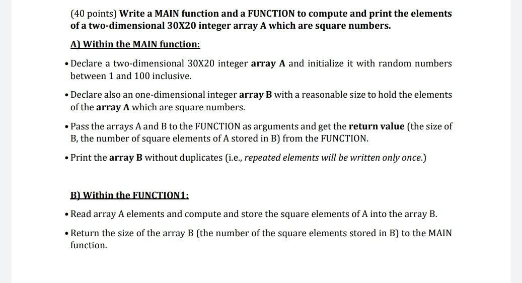 Solved (40 points) Write a MAIN function and a FUNCTION to | Chegg.com Solved (40 points) Write a MAIN function and a FUNCTION to | Chegg.com