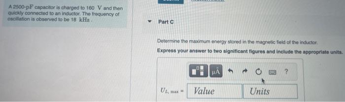 Solved Determine the inductance. A 2500-pF capacitor is | Chegg.com