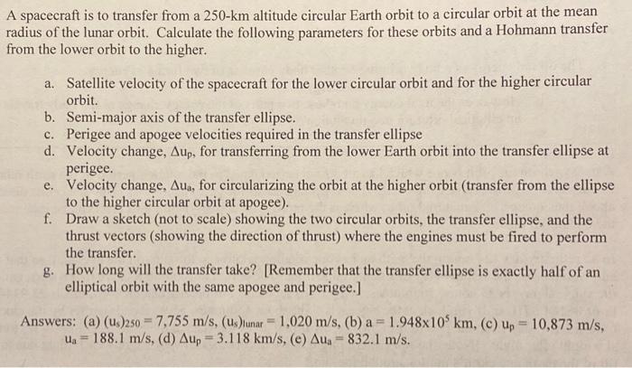 Solved A spacecraft is to transfer from a 250−km altitude | Chegg.com