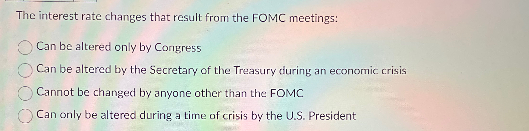 Solved The interest rate changes that result from the FOMC | Chegg.com