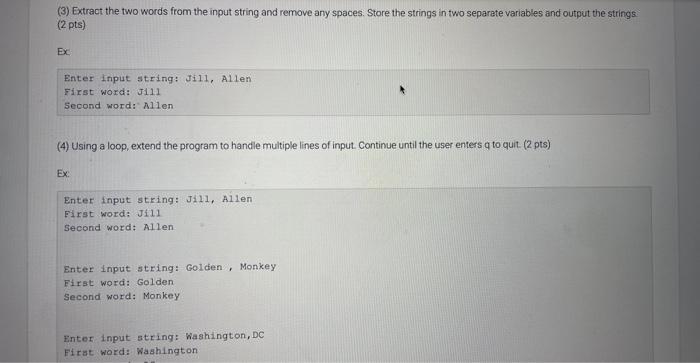 Solved (1) Prompt the user for a string that contains two | Chegg.com