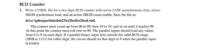 Solved BCD Counter 1. Write a VHDL file for a two-digit BCD | Chegg.com
