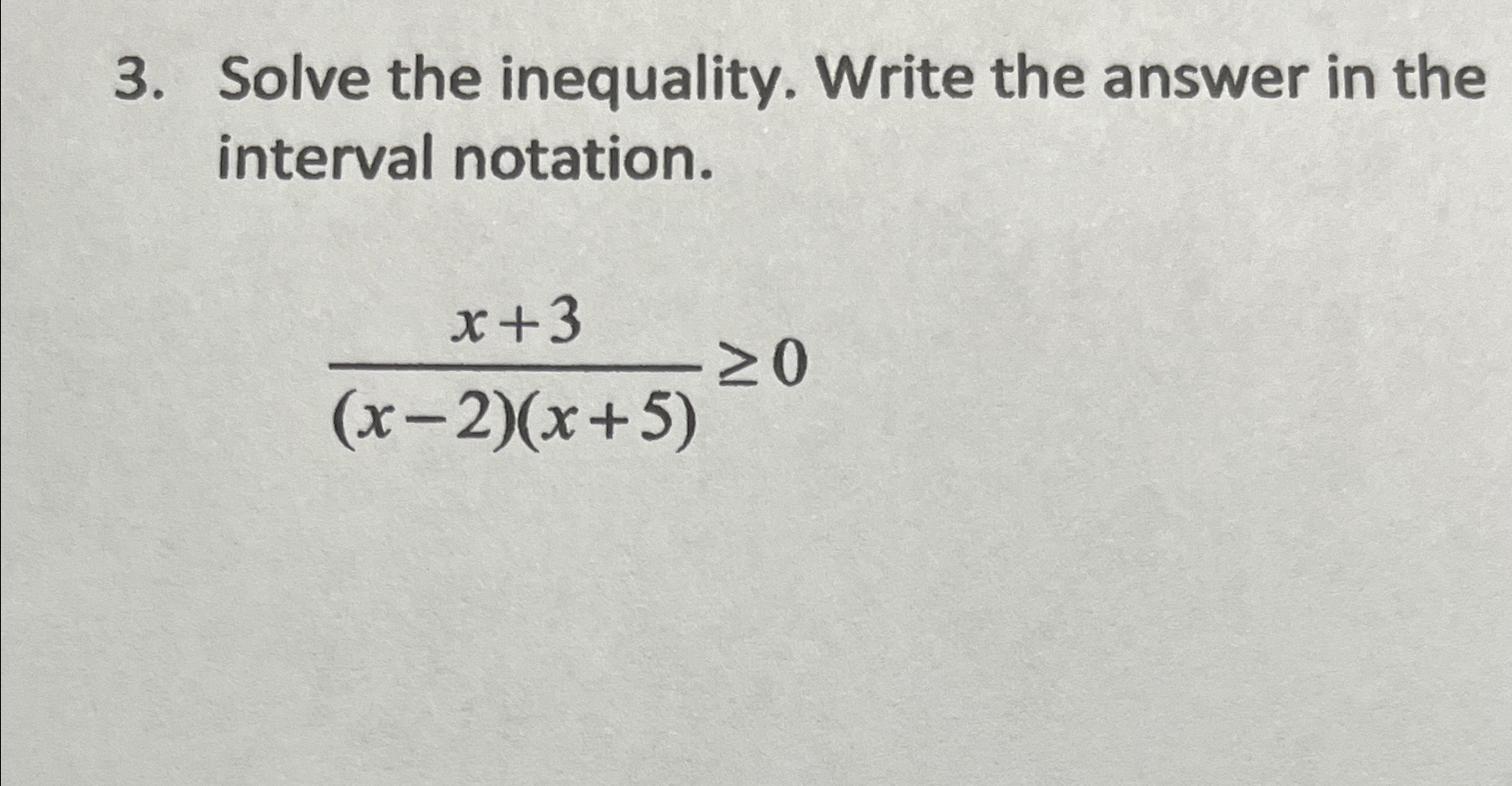 Solved Solve the inequality. Write the answer in the | Chegg.com
