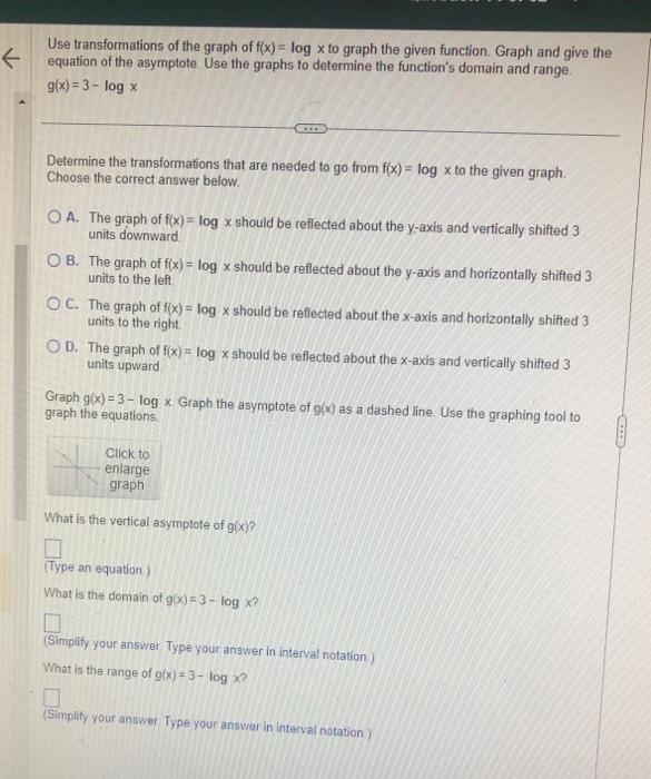 Solved Use transformations of the graph of f(x)=logx to | Chegg.com