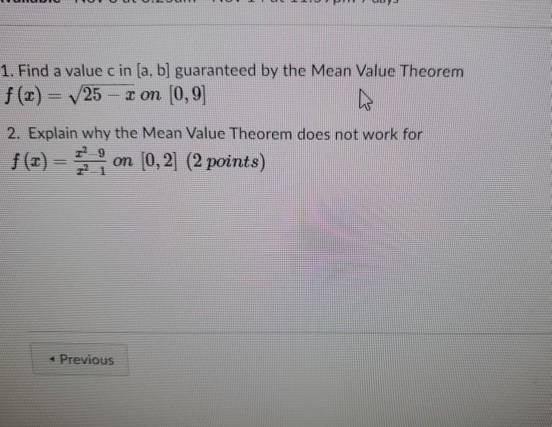 Solved 1. Find a value c in [a, b] guaranteed by the Mean | Chegg.com