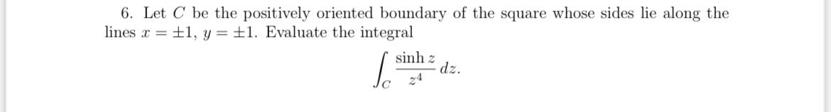Solved Let C ﻿be the positively oriented boundary of the | Chegg.com
