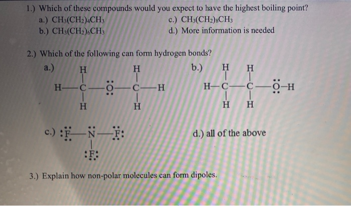 Solved 1.) Which of these compounds would you expect to have | Chegg.com