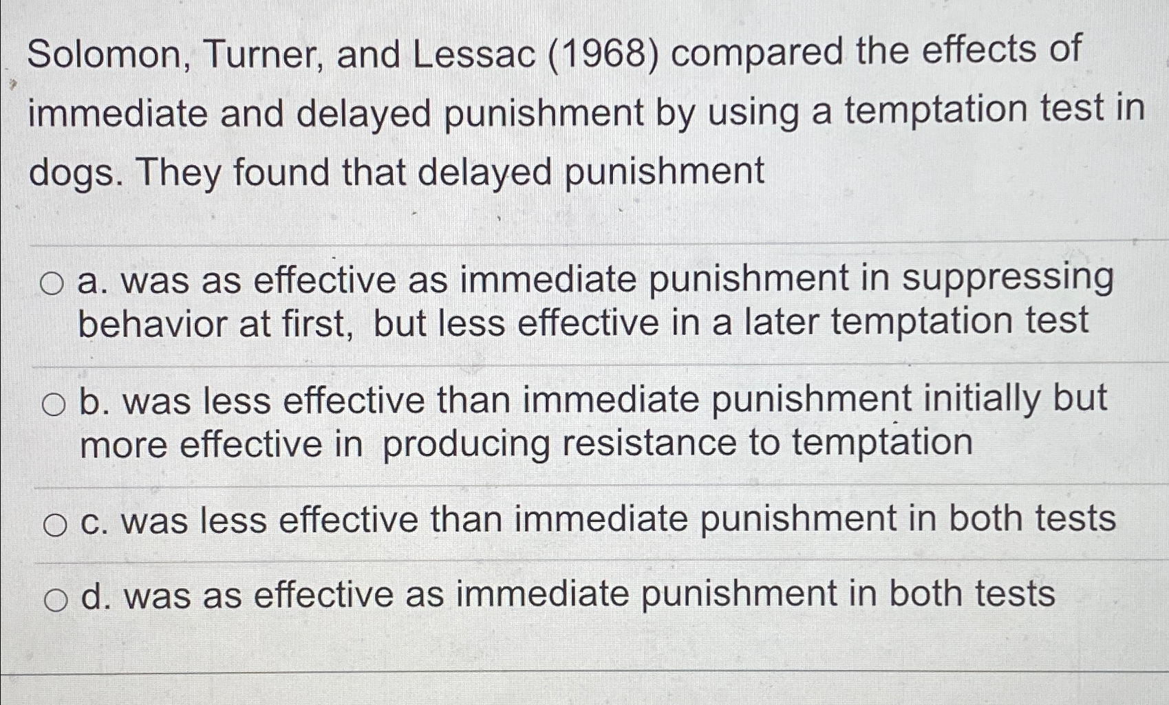 Solved Solomon, Turner, and Lessac (1968) ﻿compared the | Chegg.com