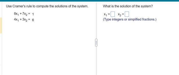 Solved 4x1+3x2=6 (Type integers or simplified fractions.) | Chegg.com