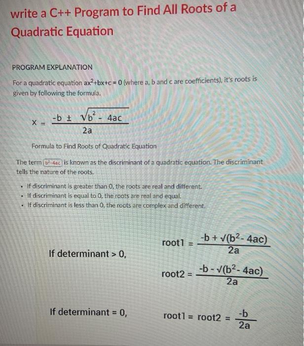 Solved write a C++ Program to Find All Roots of a Quadratic | Chegg.com