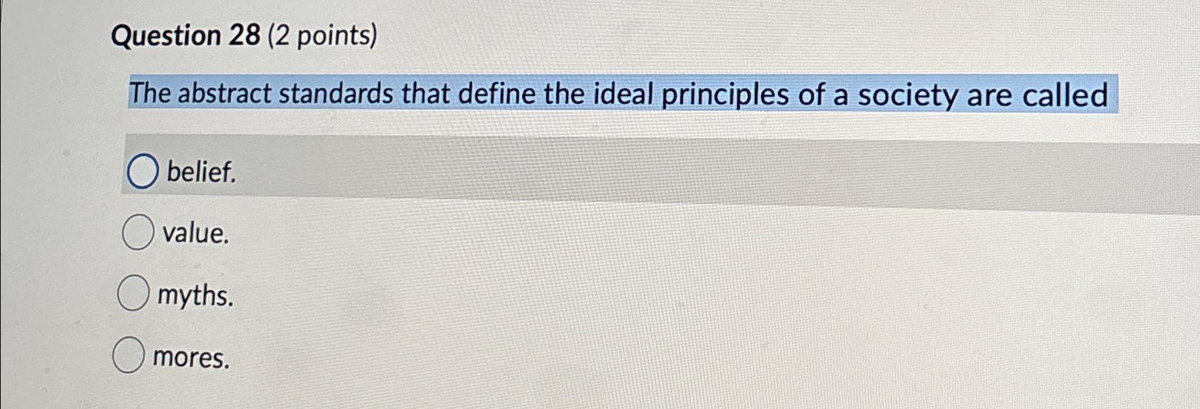 Solved Question 28 (2 ﻿points)The abstract standards that | Chegg.com