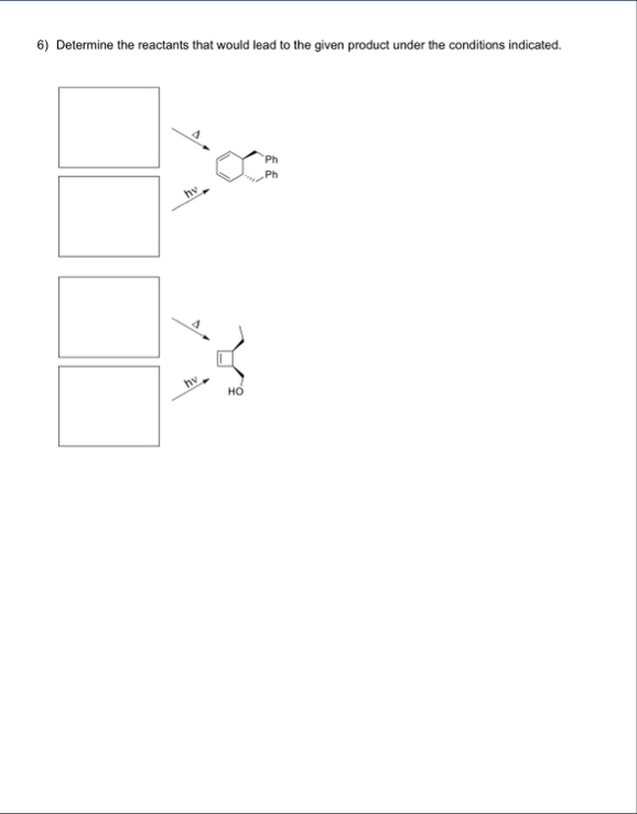 Solved Determine the reactants that would lead to the given | Chegg.com