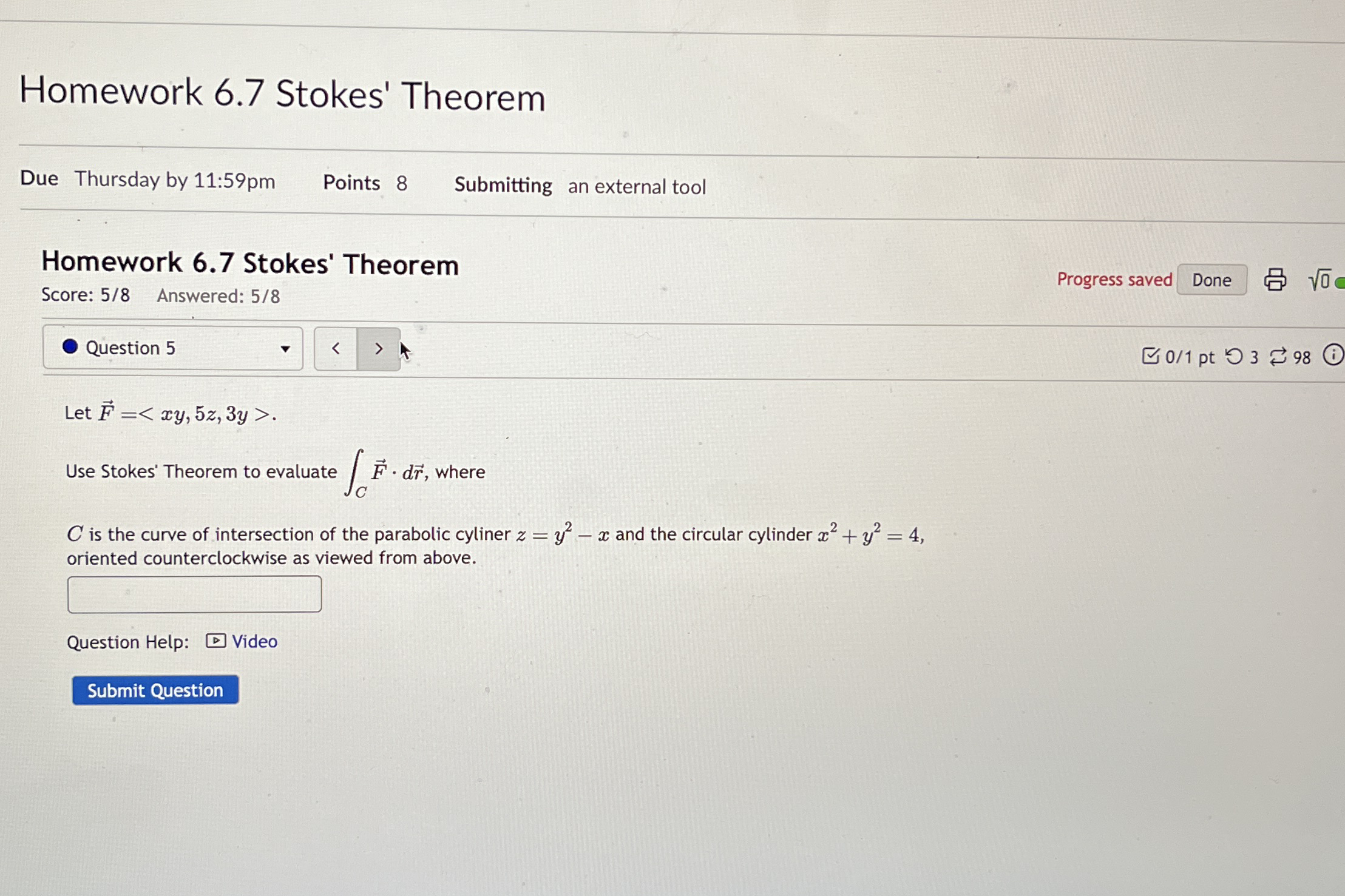 Solved Homework 6.7 ﻿Stokes' TheoremDue Thursday by | Chegg.com