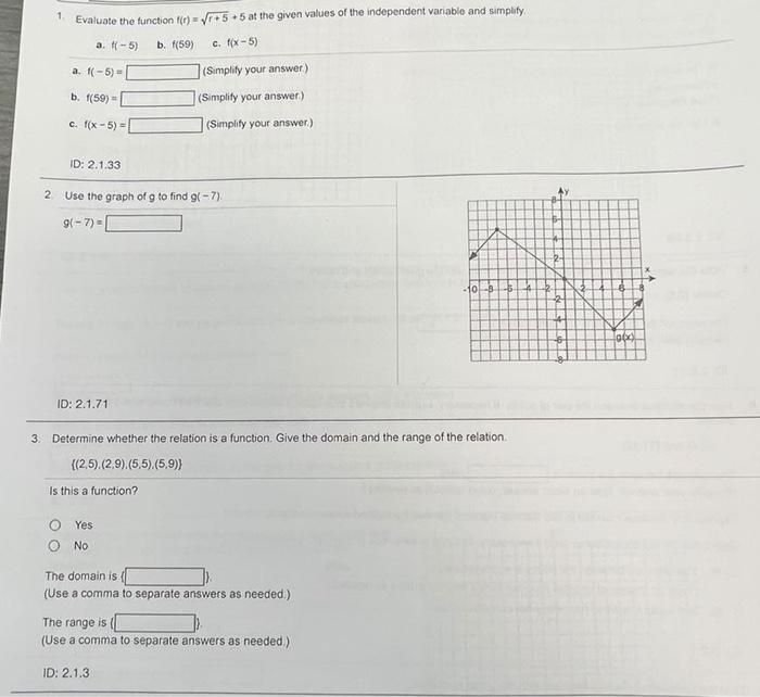 Solved 1. Evaluate the function f(r)=r+5+5 at the given | Chegg.com