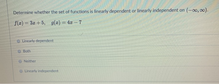 Solved Determine whether the set of functions is linearly | Chegg.com