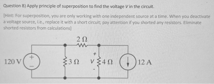 Solved Question 8) Apply principle of superposition to find | Chegg.com