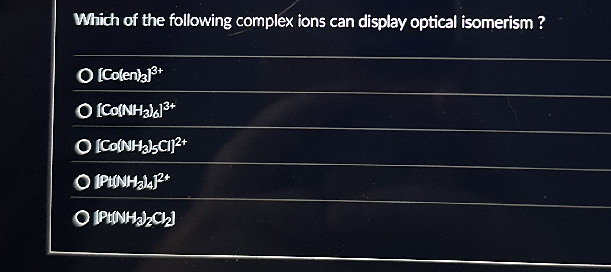 Solved Which of the following complex ions can display | Chegg.com