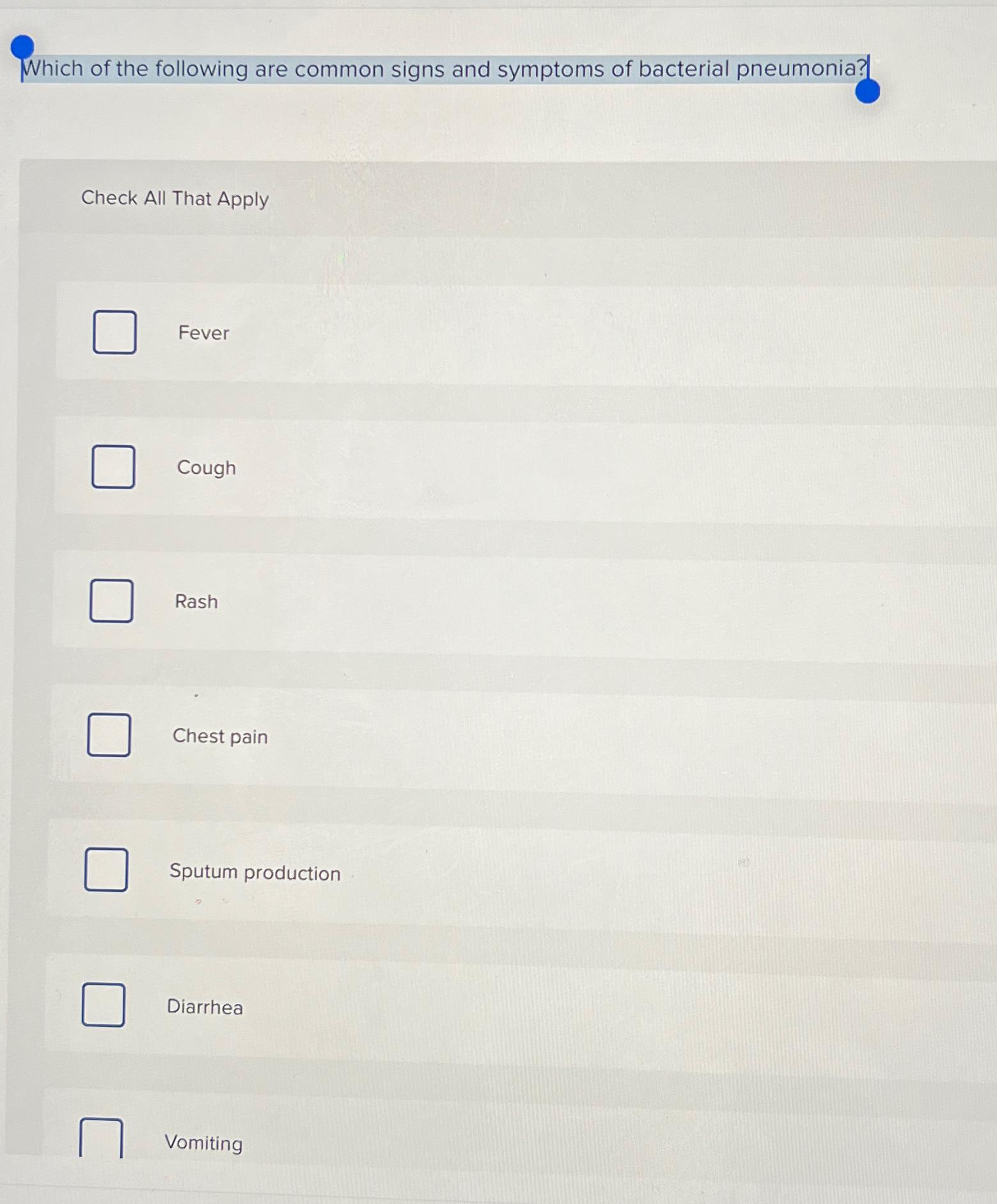 Solved Which of the following are common signs and symptoms | Chegg.com