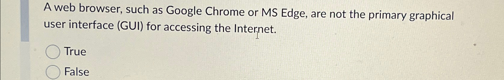 Solved A web browser, such as Google Chrome or MS Edge, are | Chegg.com