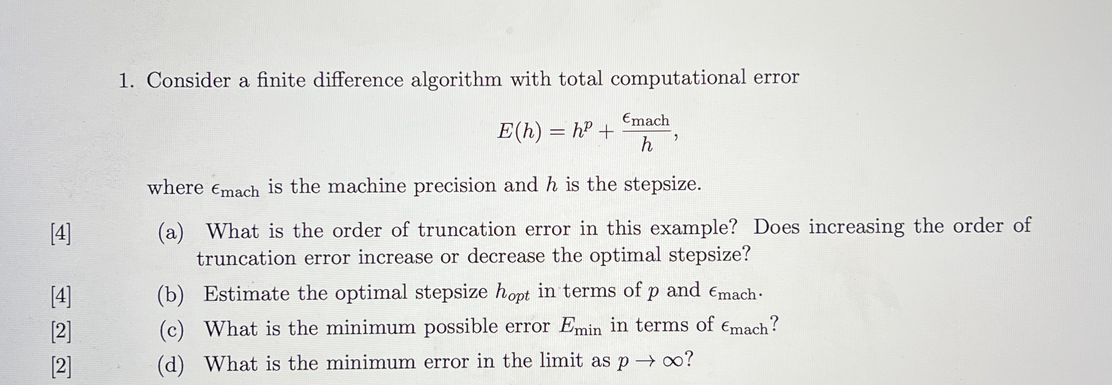 Solved Consider A Finite Difference Algorithm With Total 8301
