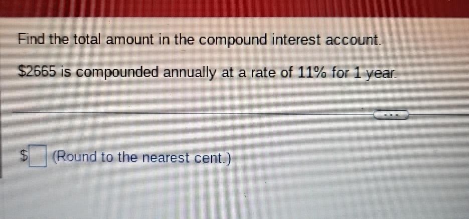 Solved Find the total amount in the compound interest | Chegg.com