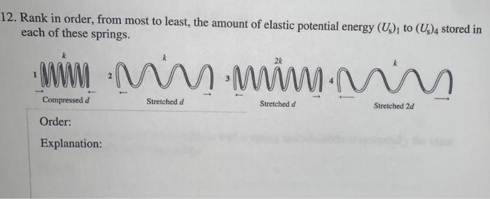 Solved 12. Rank in order, from most to least, the amount of | Chegg.com