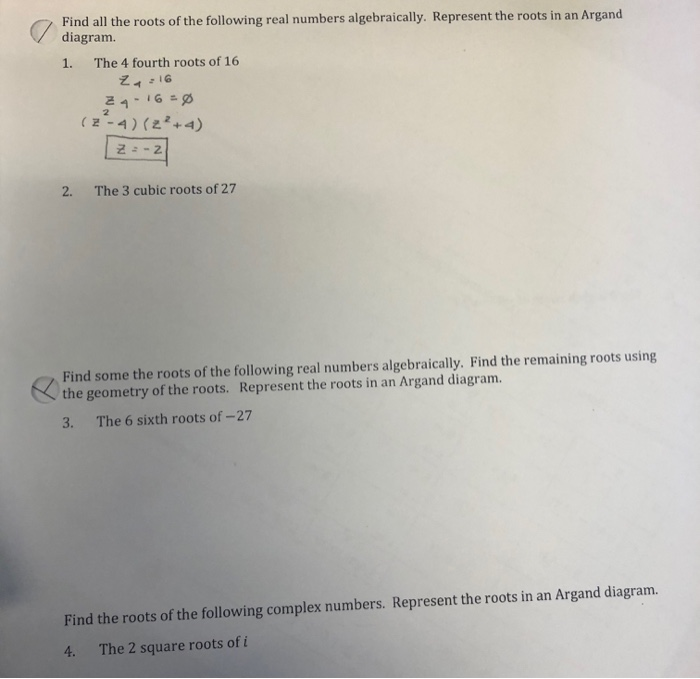 Solved Find all the roots of the following real numbers | Chegg.com