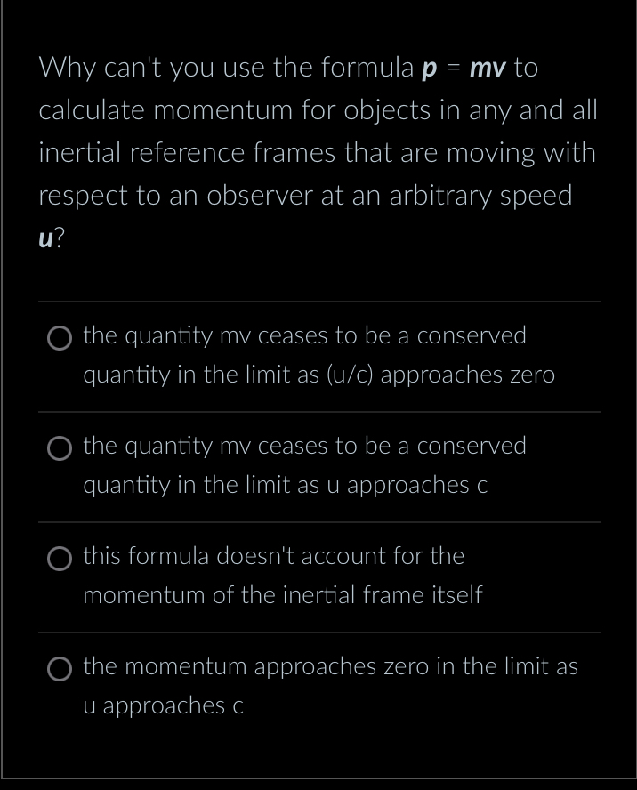 Solved Why can't you use the formula p=mv ﻿to calculate | Chegg.com