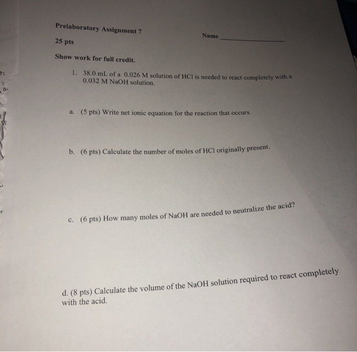 Solved Prelaboratory Assignment 7 Name 25 pts Show work for | Chegg.com Solved Prelaboratory Assignment 7 Name 25 pts Show work for | Chegg.com