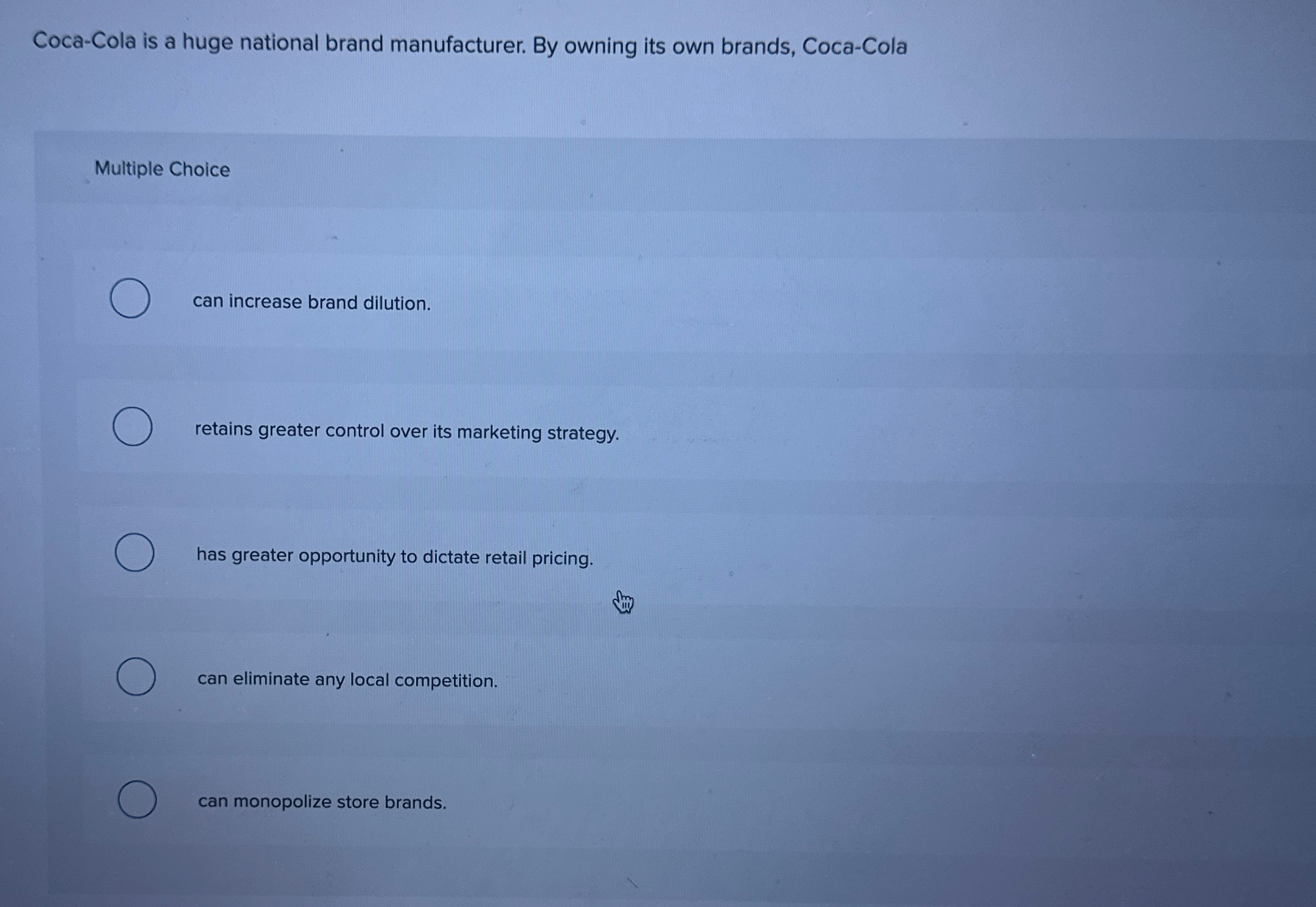 Solved Coca-Cola is a huge national brand manufacturer. By | Chegg.com