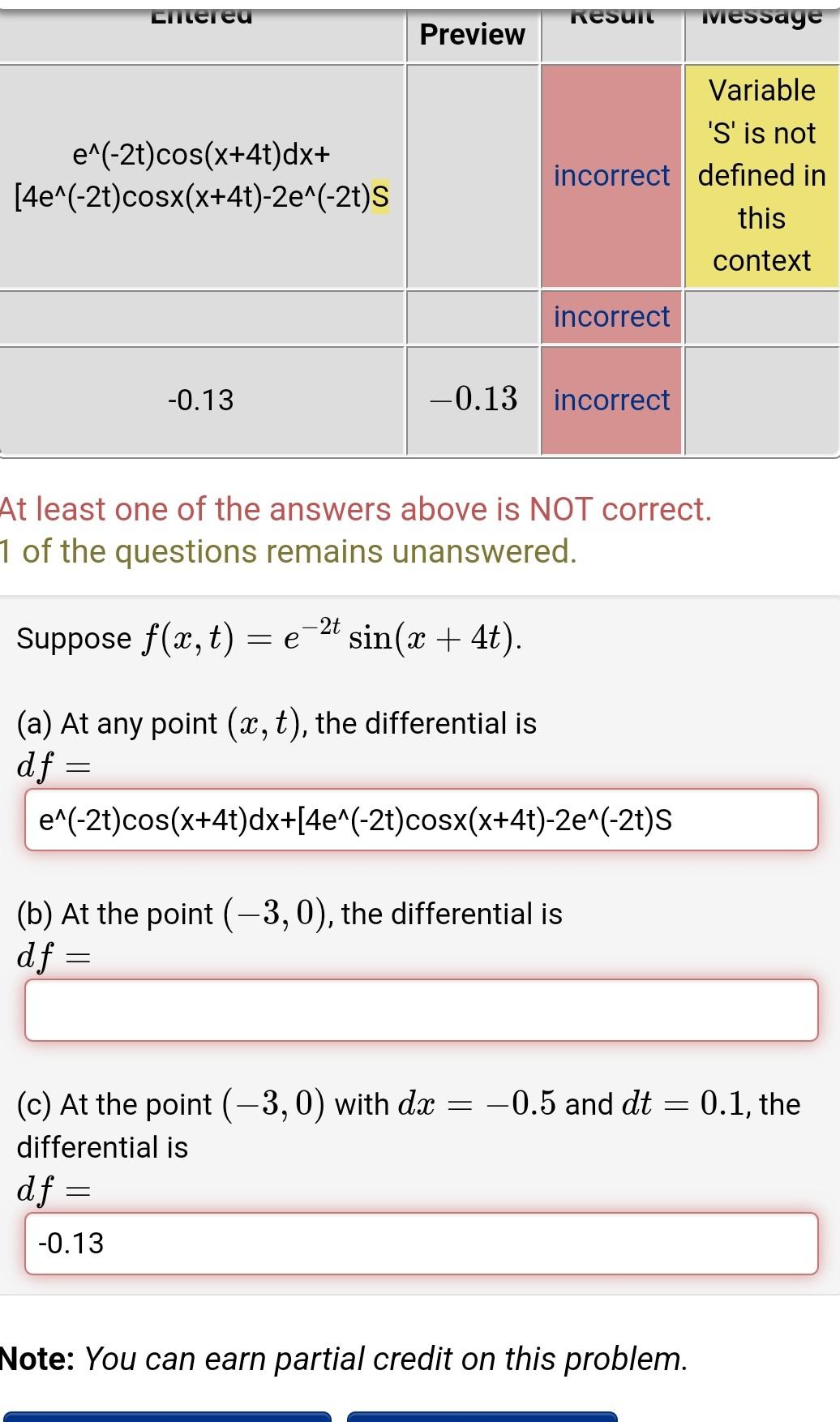 Solved At least one of the answers above is NOT correct. 1 | Chegg.com