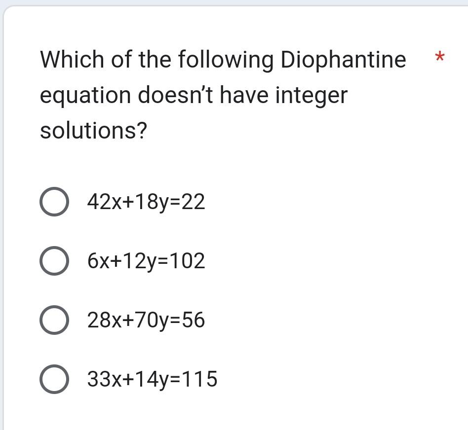 Solved Which of the following Diophantine equation doesn't | Chegg.com
