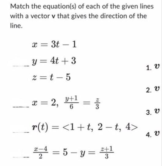 Solved Match the equation(s) of each of the given lines with | Chegg.com