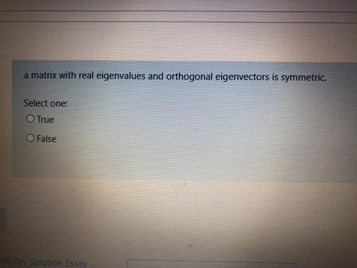 Solved a matrix with real eigenvalues and orthogonal | Chegg.com