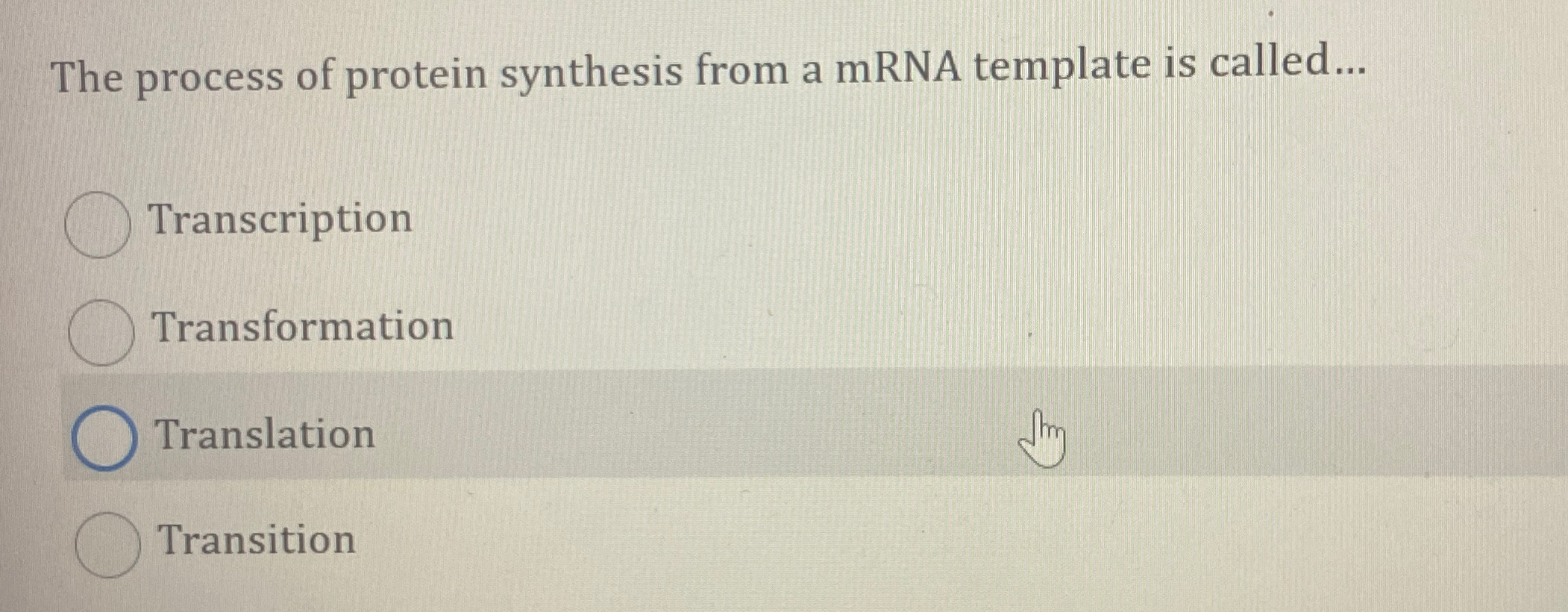 Solved The process of protein synthesis from a mRNA template | Chegg.com