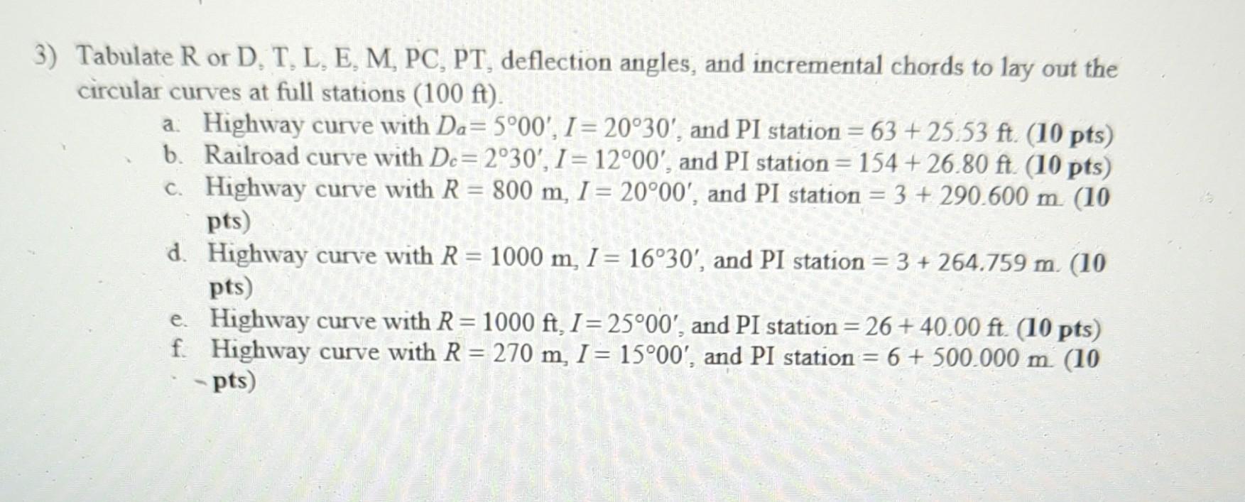 Solved 3) Tabulate R or D, T, L, E, M, PC, PT, deflection | Chegg.com