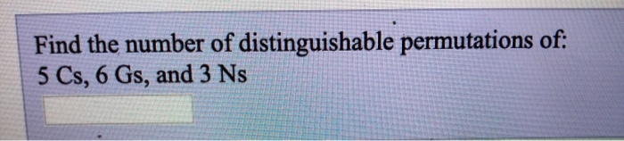 Solved find the number of distinguishable permutations of | Chegg.com