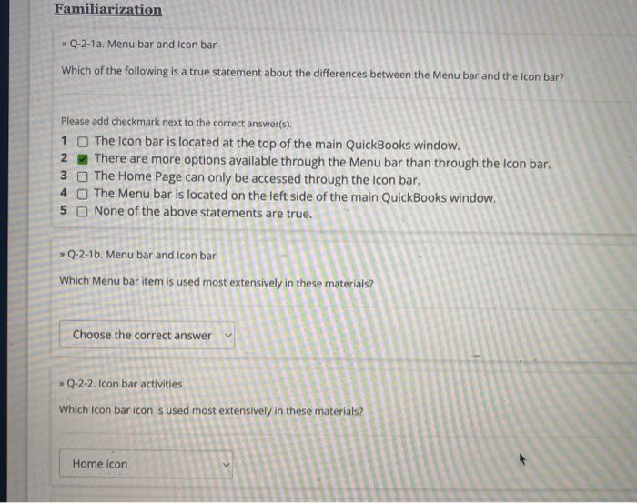 Solved Familiarization » Q-2-1a. Menu bar and Icon bar Which | Chegg.com