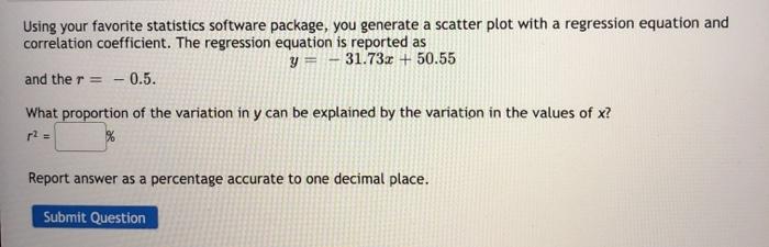 Solved Using your favorite statistics software package, you | Chegg.com