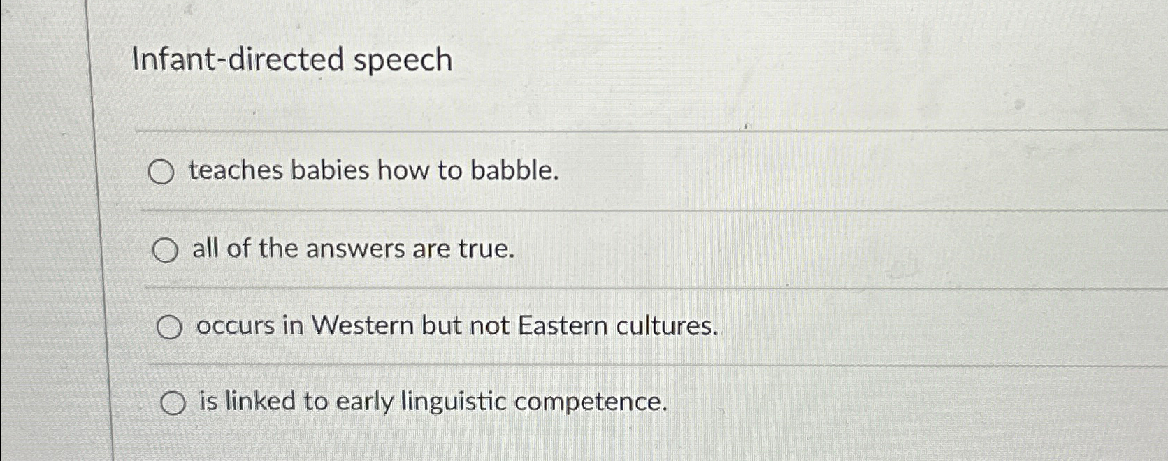 Solved Infant-directed speechteaches babies how to | Chegg.com
