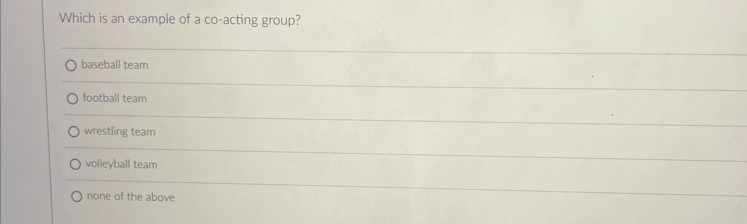 Solved Which is an example of a co-acting group?baseball | Chegg.com