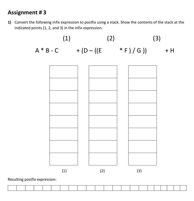 Solved 1) Convert the following infix expression to postfix | Chegg.com