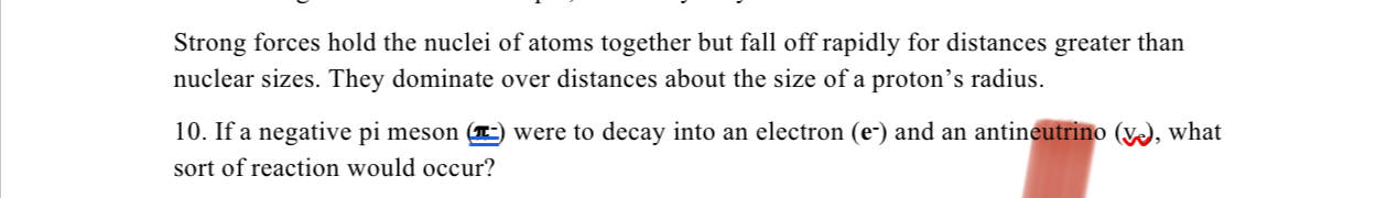 Solved If a negative pi meson ( -) ﻿were to decay into an | Chegg.com