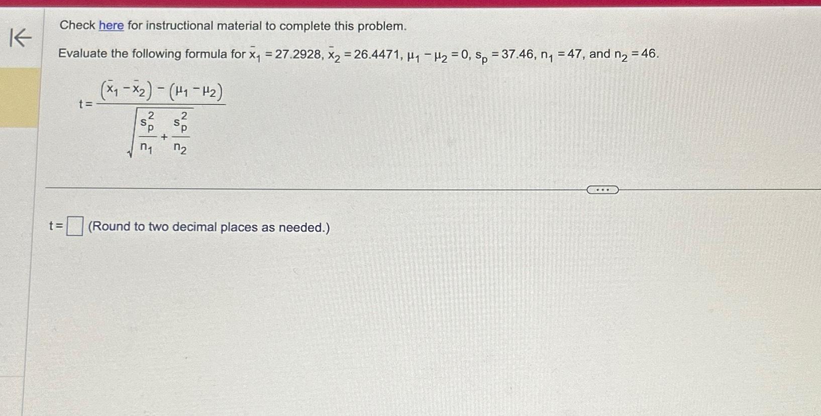 Solved Check here for instructional material to complete | Chegg.com